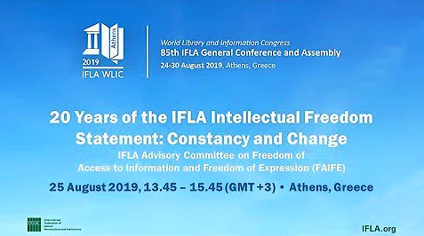IFLA WLIC 2019: 20 Years of the IFLA Intellectual Freedom Statement ...