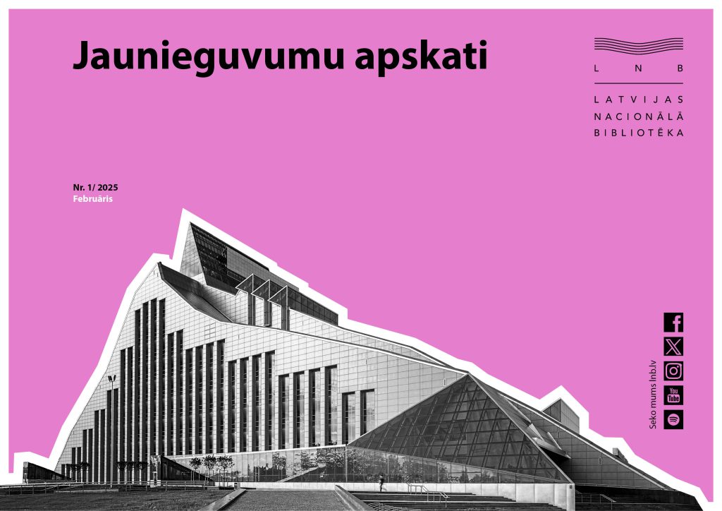 Klajā nākuši LNB Nozaru literatūras centra “Jaunieguvumu apskata ...